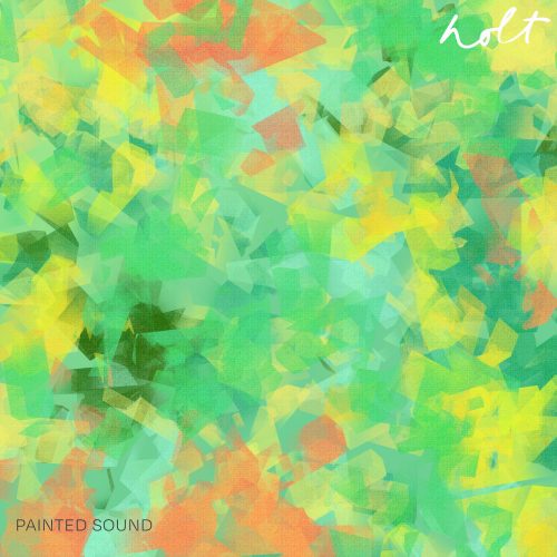 Painted Sound EP - Holt Music